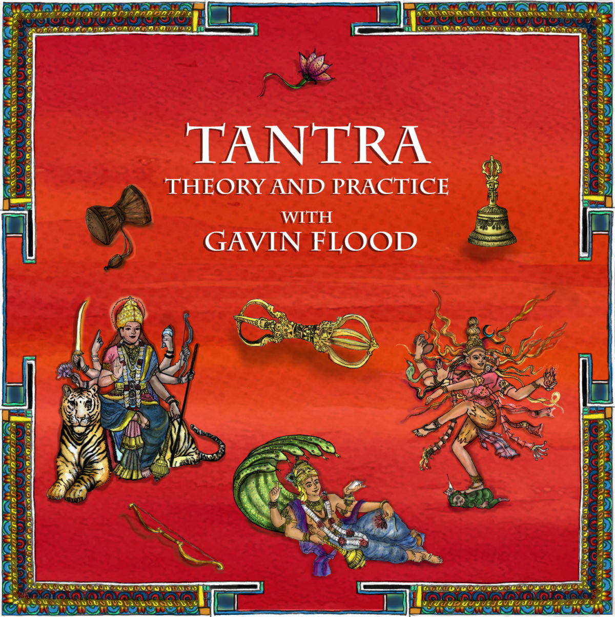 Tantra Theory & Practice with Gavin Flood - Wise Studies